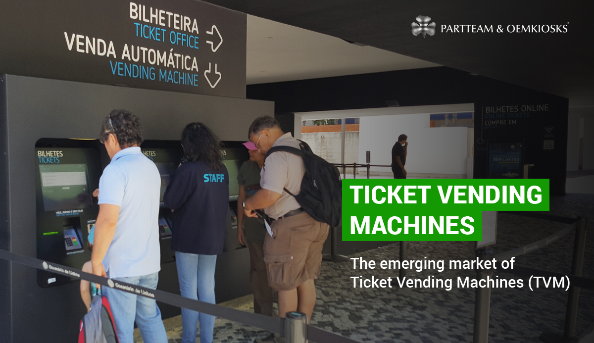 The emerging market of TVM (Ticket Vending Machine) | PARTTEAM & OEMKIOSKS Blog