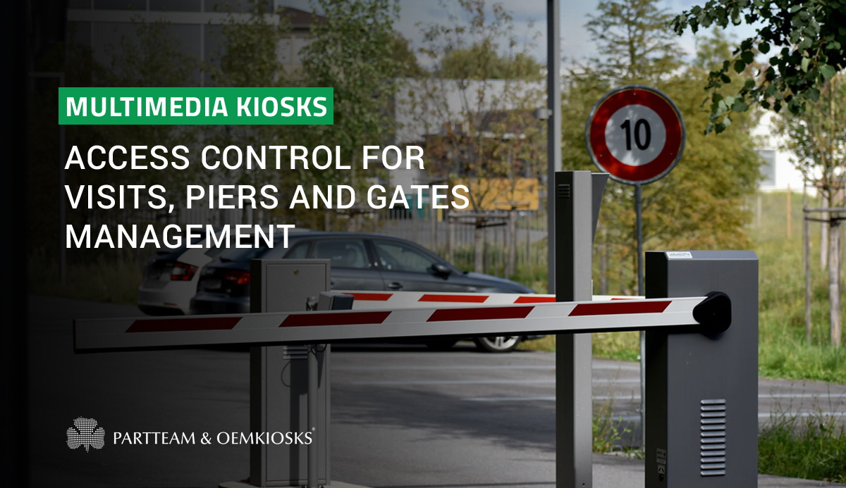 Access control multimedia kiosks for the management of gates, piers and ...