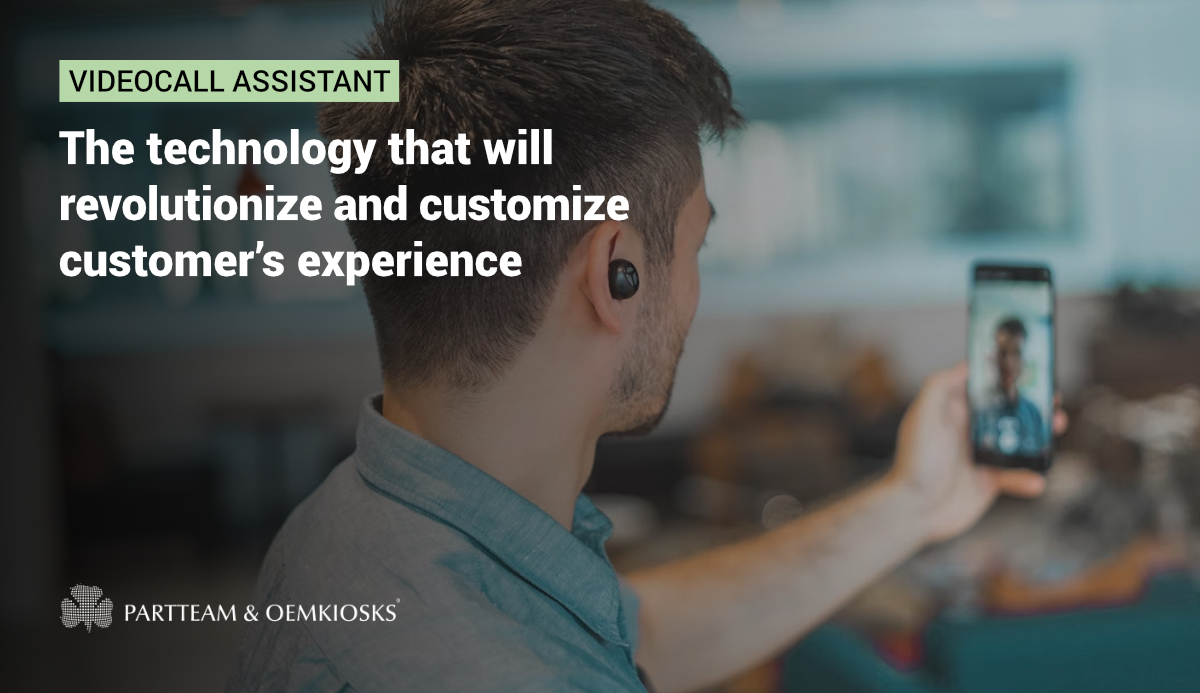 Videocall assistant, the technology that will revolutionize and ...
