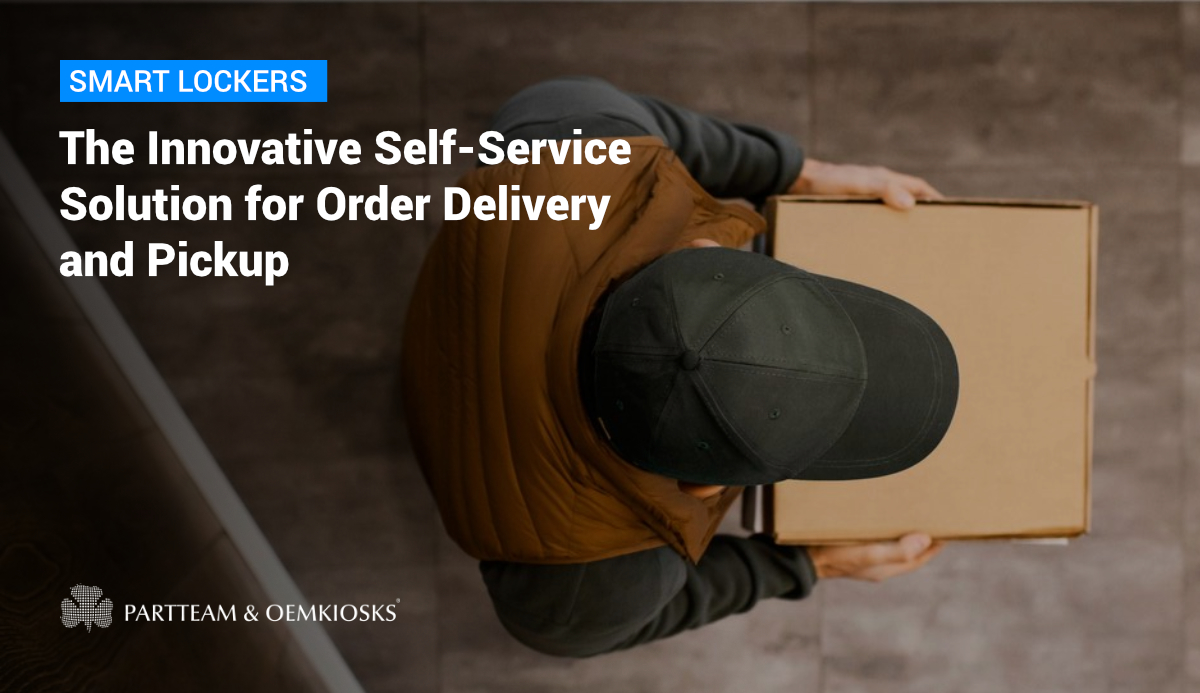 Smart Lockers: The Innovative Self-Service Solution for Order Delivery ...