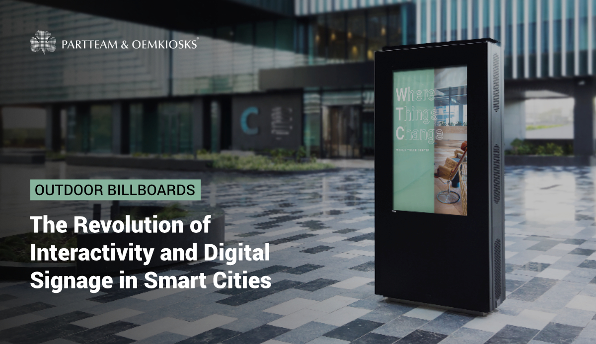 Outdoor Billboards: The Revolution of Interactivity and Digital Signage ...
